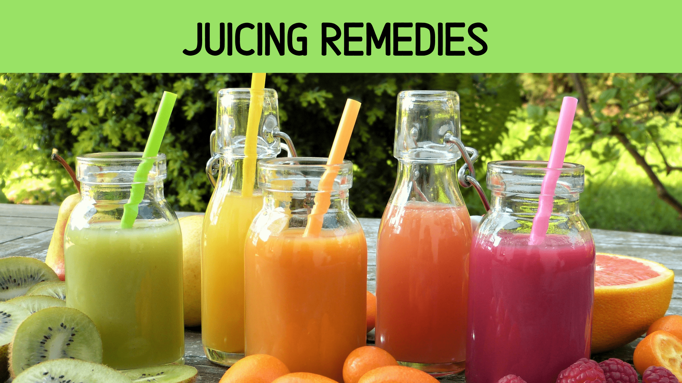 JUICING REMEDIES | HOLISTIC VITA | Holistic Vita